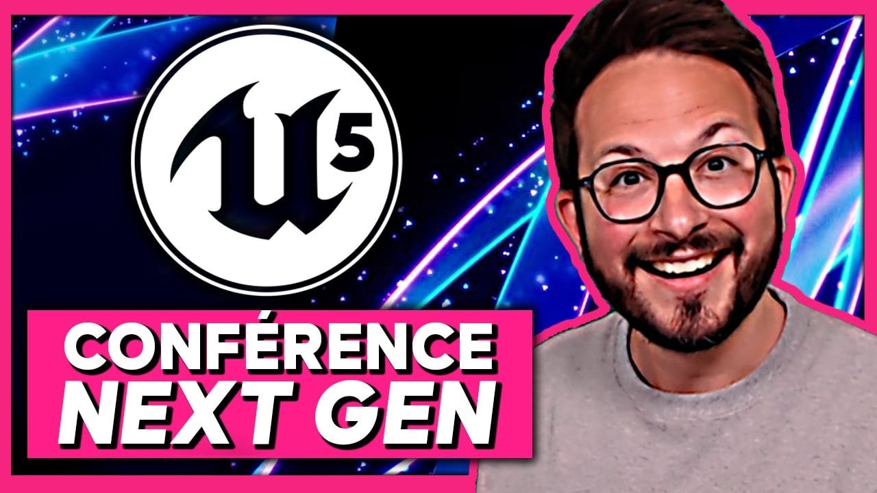 STATE of UNREAL : Conférence NEXT GEN 🌟 Unreal Engine 5 🌟 PS5 I Xbox ...