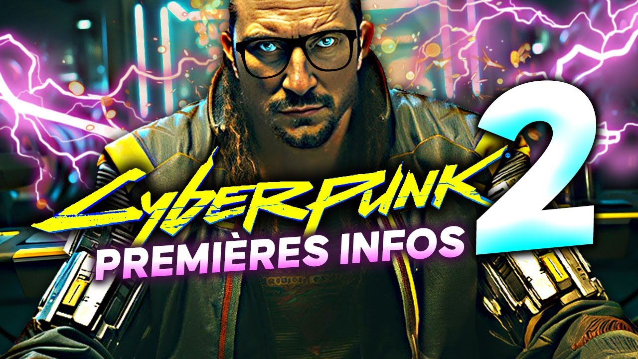 CYBERPUNK 2 : premières infos 🚨 Unreal Engine 5, Vue, Ambitions & co 🔥 Jeux Vidéo Flash