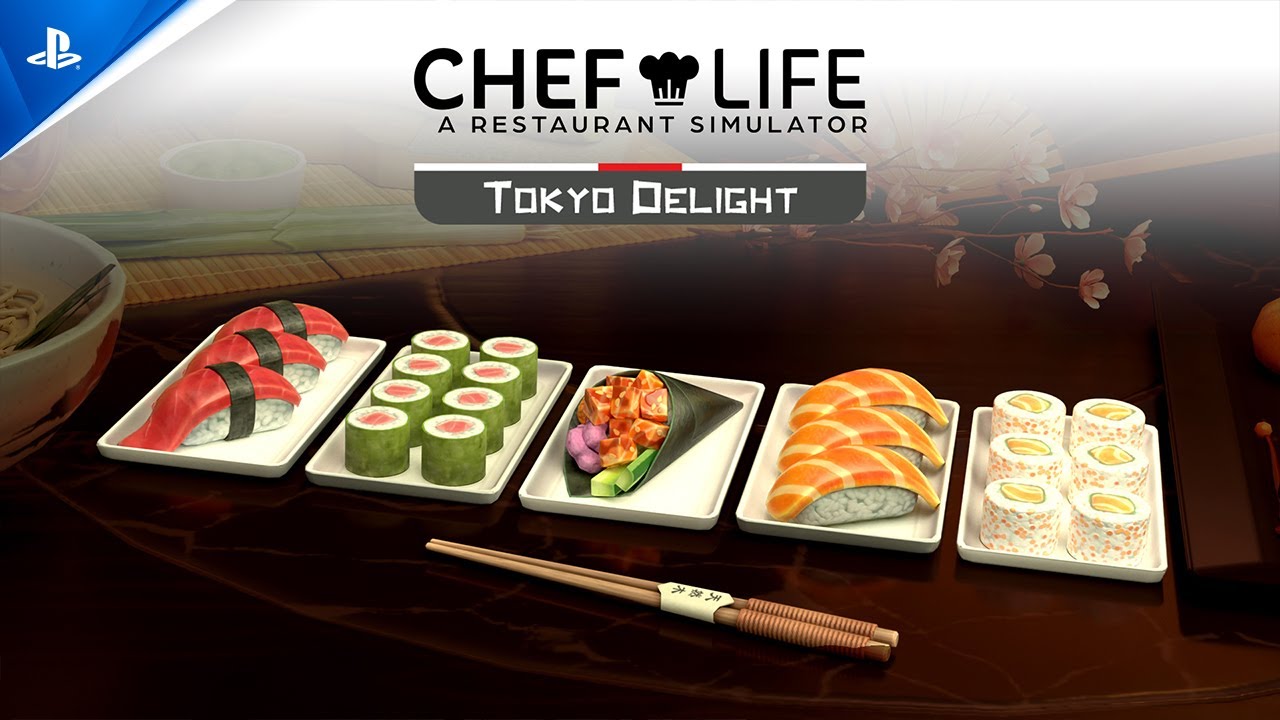 Chef Life: A Restaurant Simulator - Tokyo Delight DLC Trailer | PS5 ...