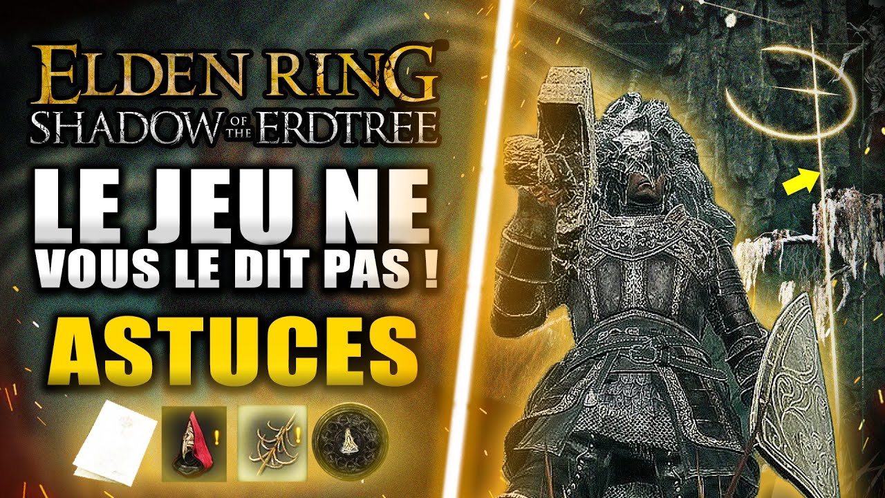 ELDEN RING Shadows of Erdtree : 7 Nouvelles ASTUCES à SAVOIR sur le DLC ! (LE JEU NE LE DIT PAS) 🔥