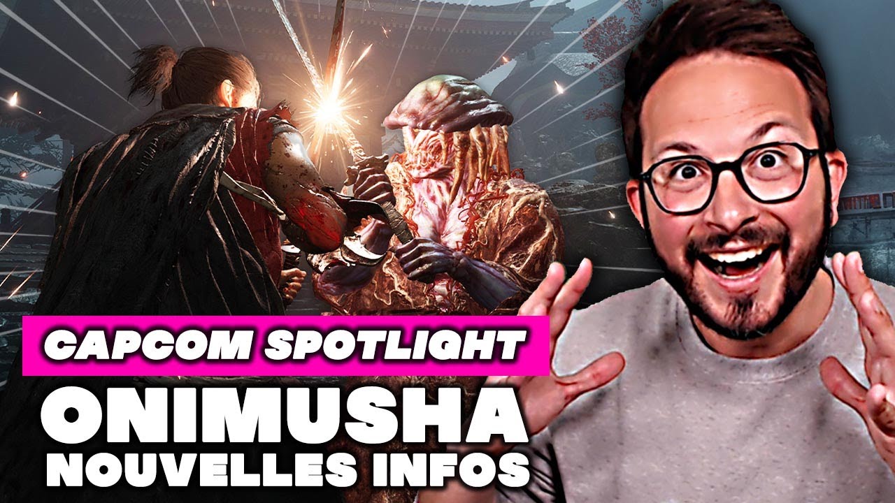 ONIMUSHA : nouvelles infos et retour d'un jeu CULTE 😍 CAPCOM SPOTLIGHT : Street Fighter 6 & co