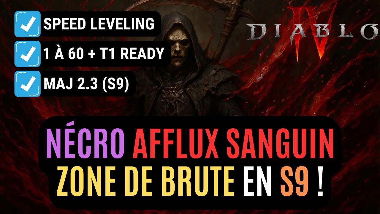Build Nécromancien Afflux Sanguin 1 à 60 Speed Leveling en Saison 9 Dans Diablo 4