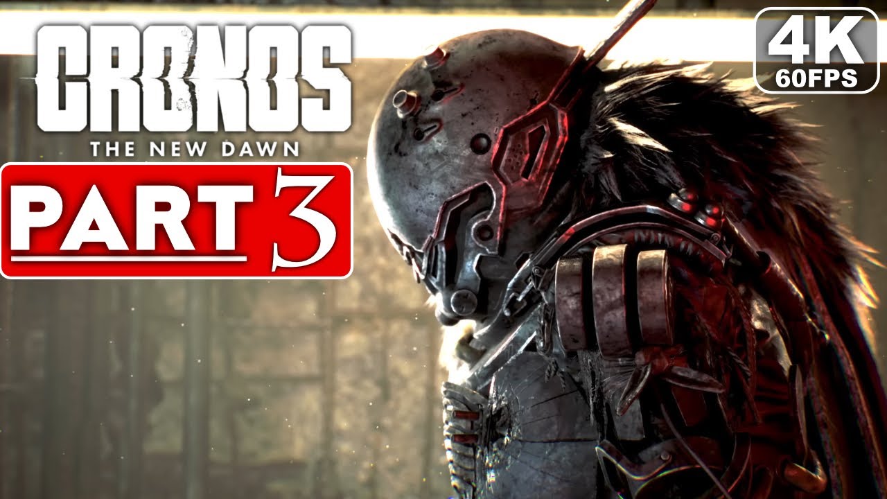 CRONOS THE NEW DAWN Gameplay Walkthrough Part 3 [4K 60FPS PC ULTRA] - No Commentary (FULL GAME)