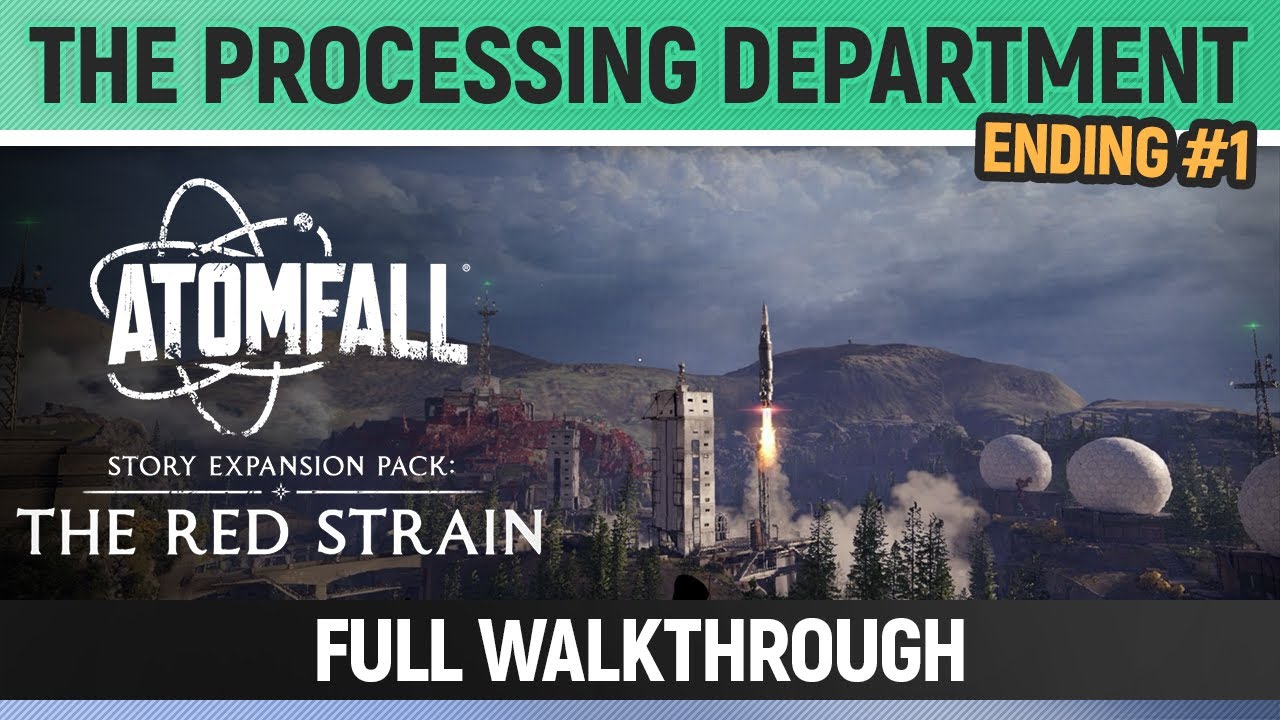 Atomfall: The Red Strain DLC - The Processing Department - Full Walkthrough Ending 1