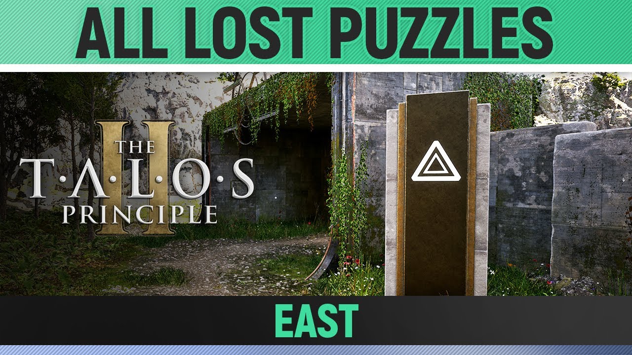 The Talos Principle 2 - All Lost Puzzle Solution - East (E1, E2, E3)