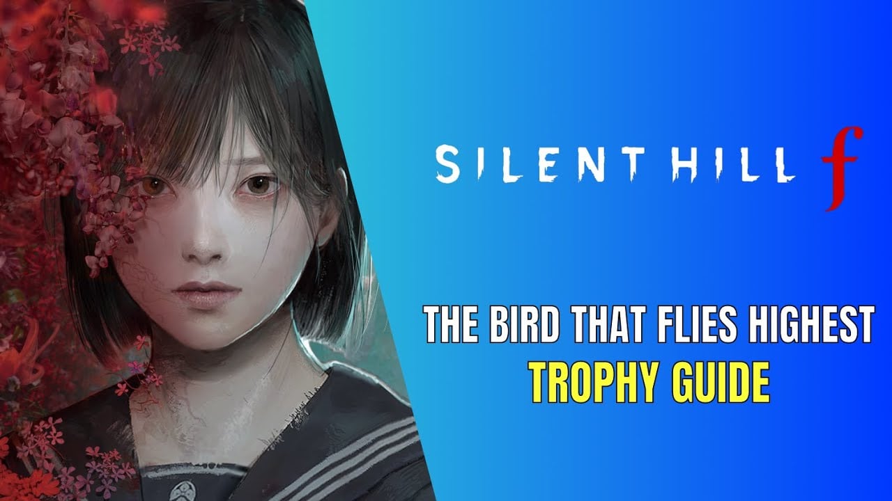 Silent Hill f The Bird that Flies Highest Trophy / Achievement Guide