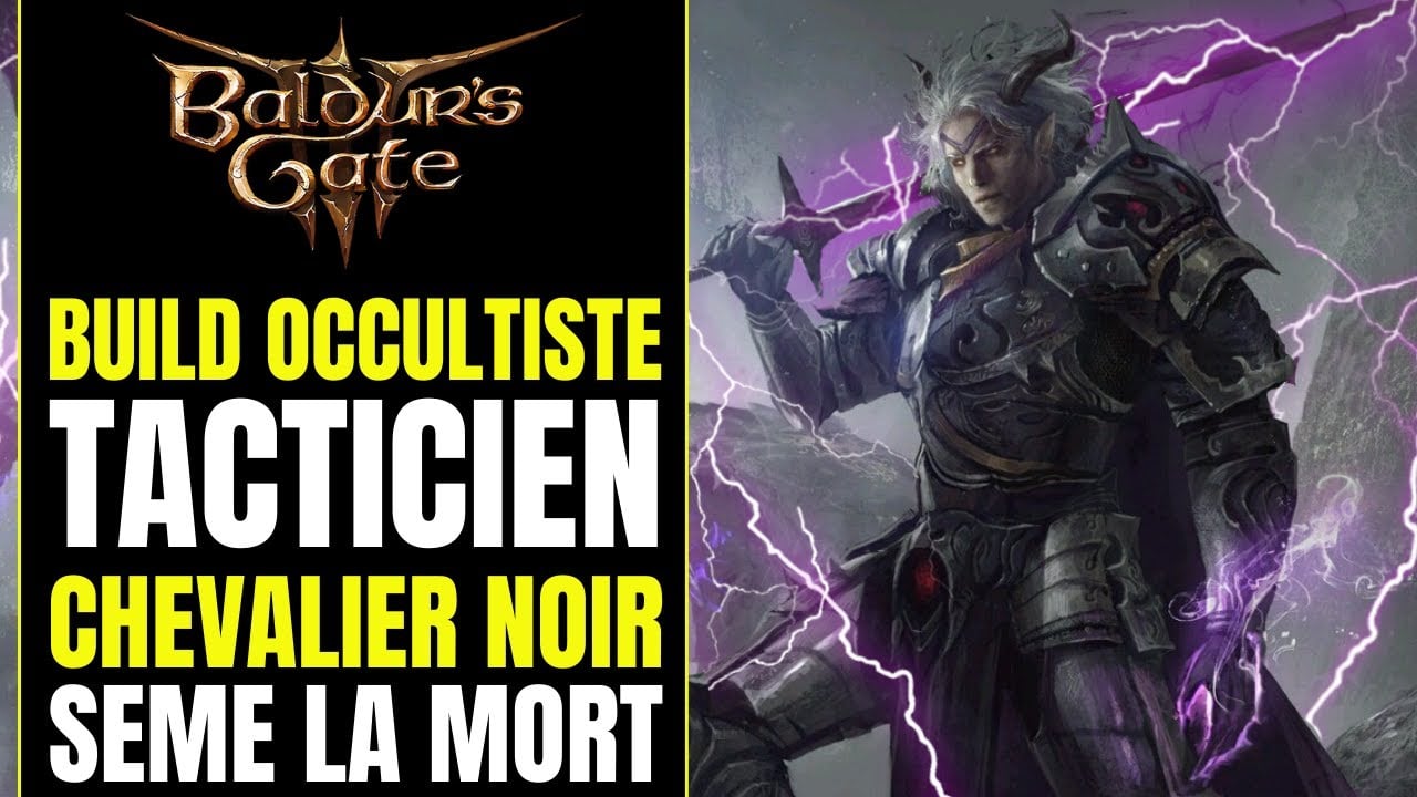 Baldur’s Gate 3 Build Occultiste : CHEVALIER DE LA MORT 4 à 10 Attaques ...