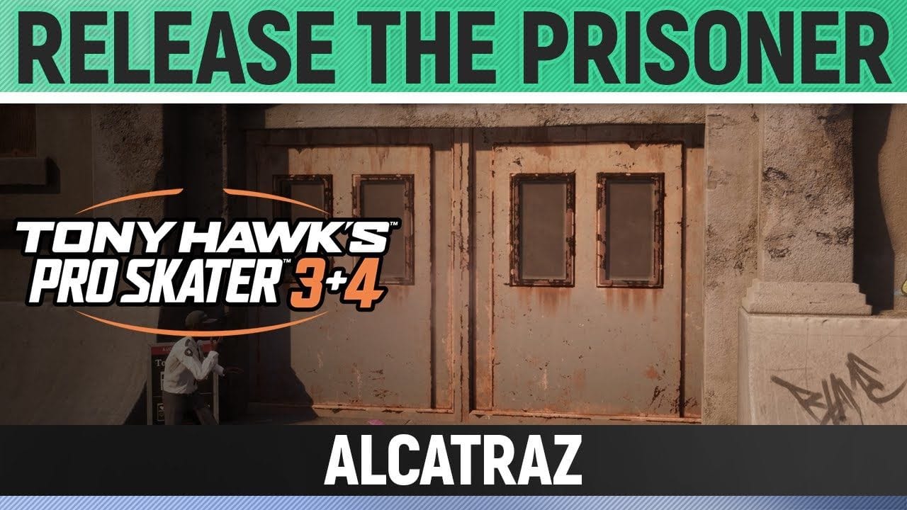 Tony Hawk's Pro Skater 3+4 - Alcatraz - Release the Prisoner