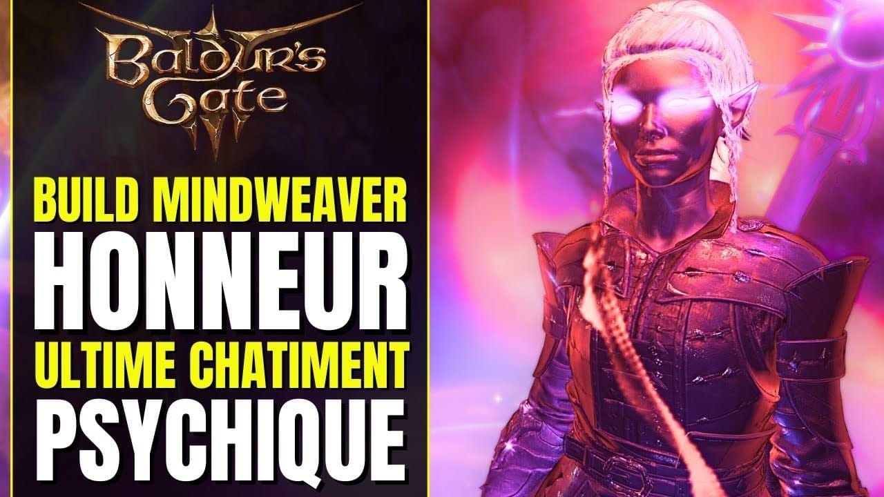 Baldur's Gate 3 Build HONNEUR : Mind Weaver CHÂTIMENT PSYCHIQUE | Build ...